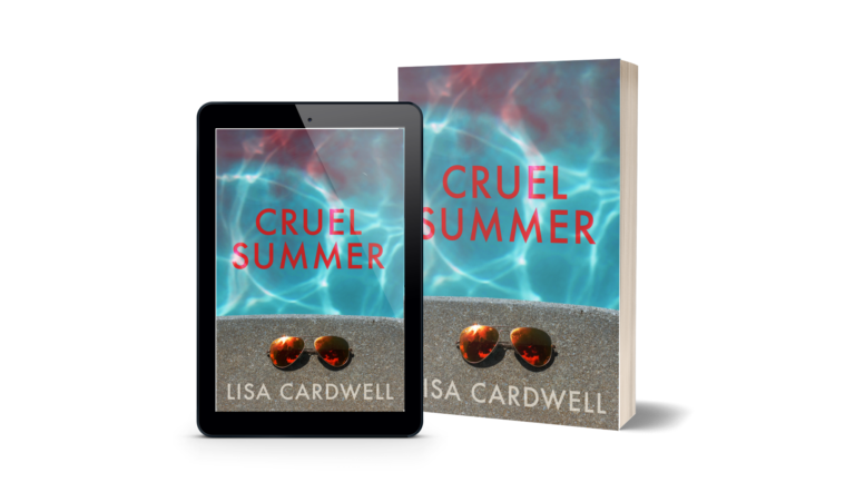 CRUEL SUMMER – Lisa Cardwell